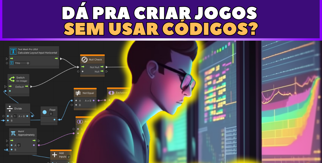 O que é Visual Scripting? - Crie Seus Jogos